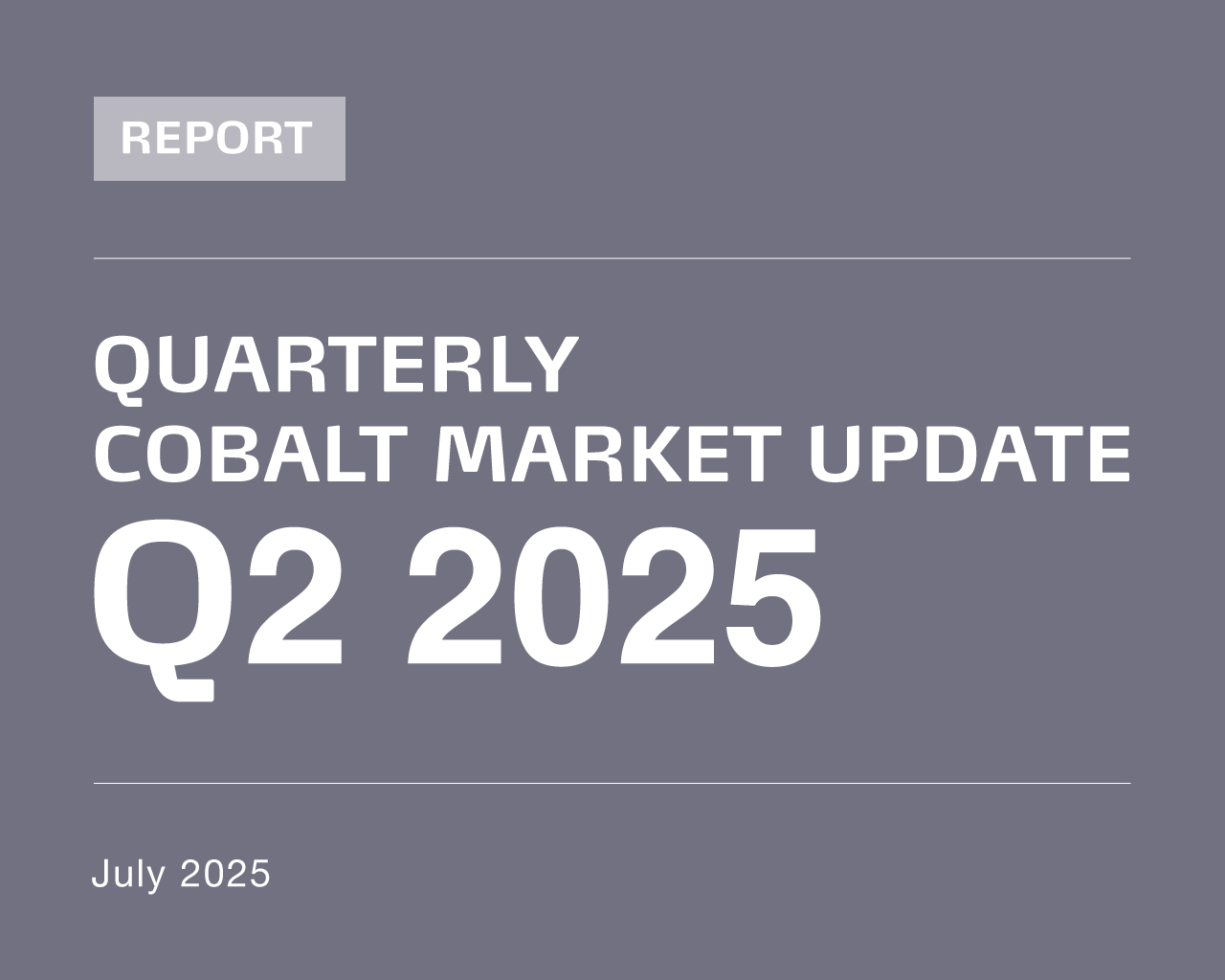 Quarterly Market Report - Q2 2025 - Cobalt Institute